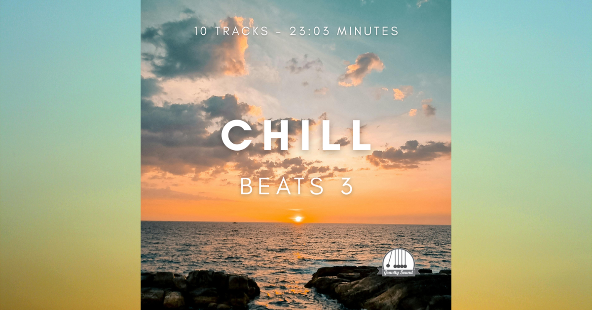 Chill Beats 3 | Audio Music | Unity Asset Store