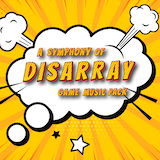 A Symphony of Disarray - Game Music Pack
