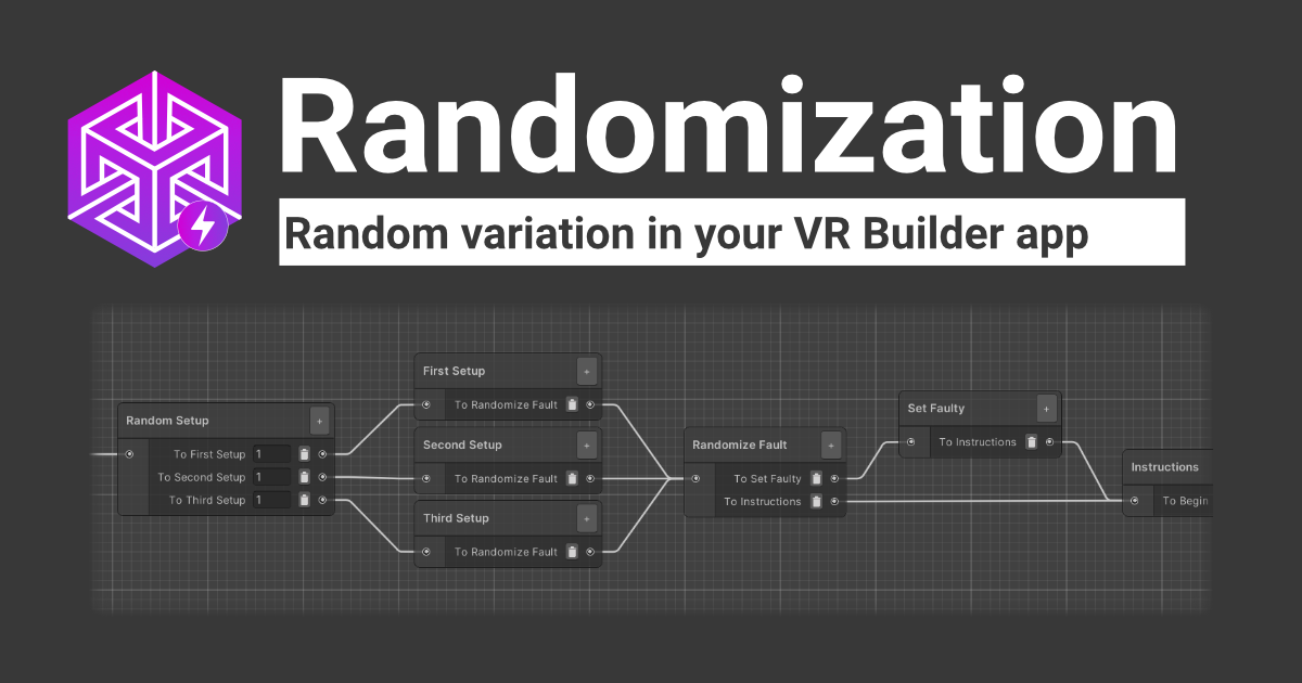 Randomization Add On For Vr Builder Visual Scripting Unity Asset Store
