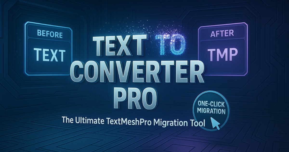 Text to TMP Converter PRO - Ultimate Migration Tool | GUI ツール | Unity ...