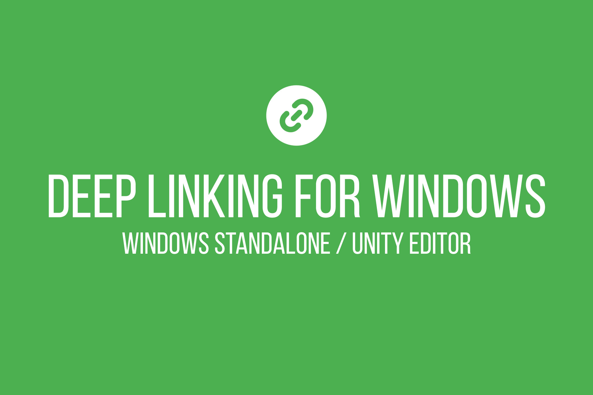Deep linking for Windows (Standalone/EXE) | Integration | Unity Asset Store