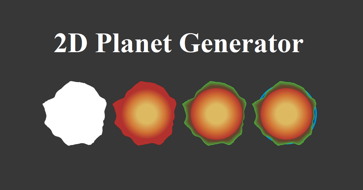 2D Planet Generator | Game Toolkits | Unity Asset Store