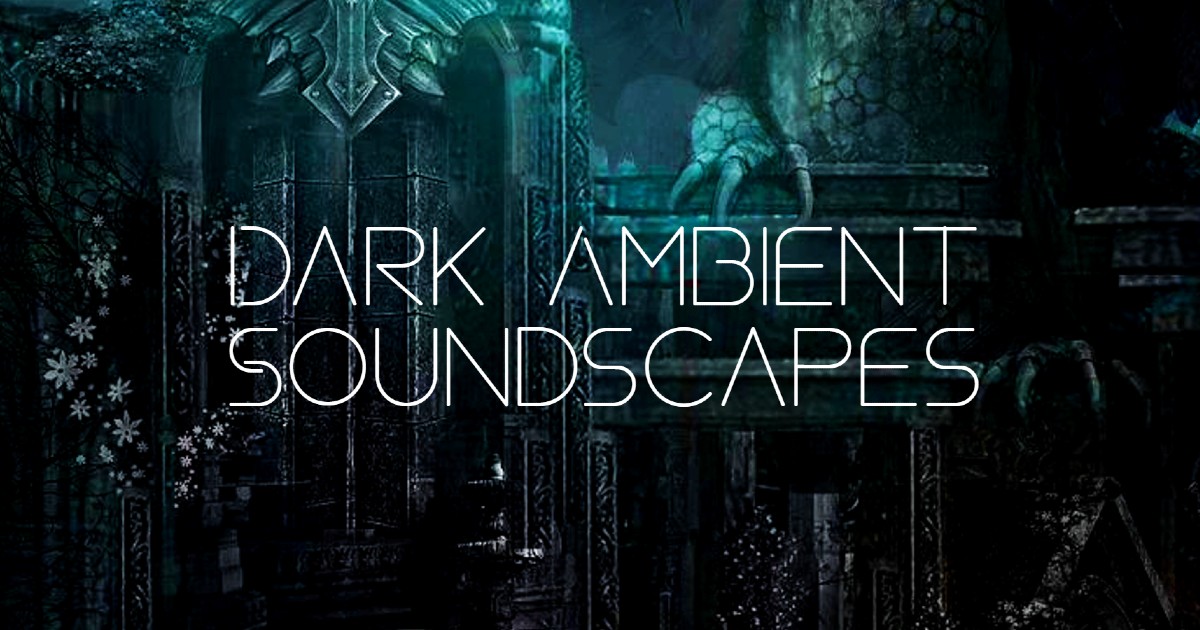 Dark Ambient Soundscapes Music Pack | Audio Ambient | Unity Asset Store