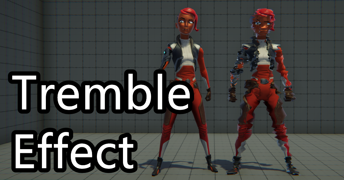 Tremble Effect | VFX Shaders | Unity Asset Store