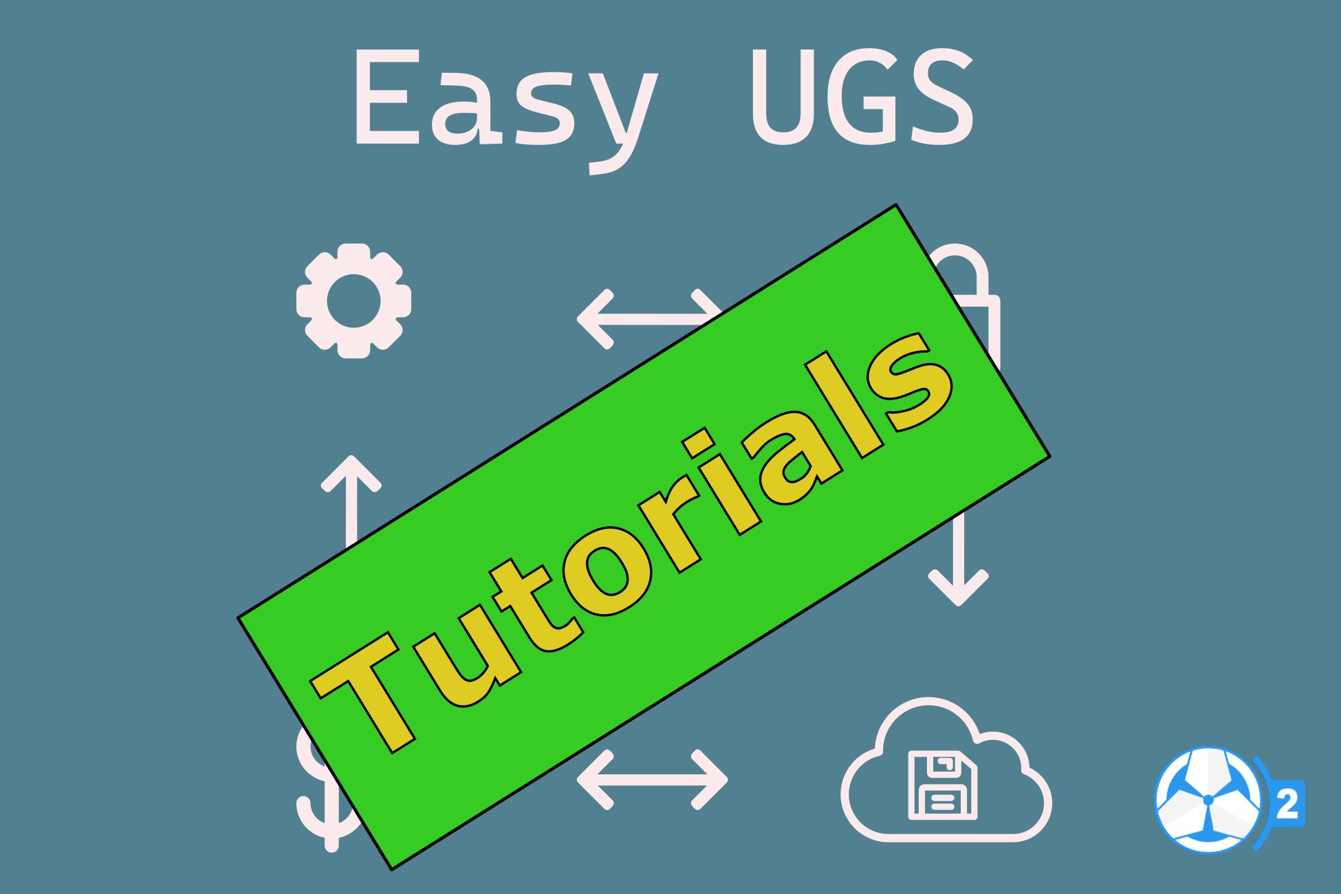 Easy UGS - Tutorials | 자습서 | Unity Asset Store