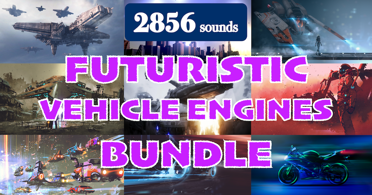 Futuristic Vehicle Engine Sounds Bundle | Transportation Sound FX ...