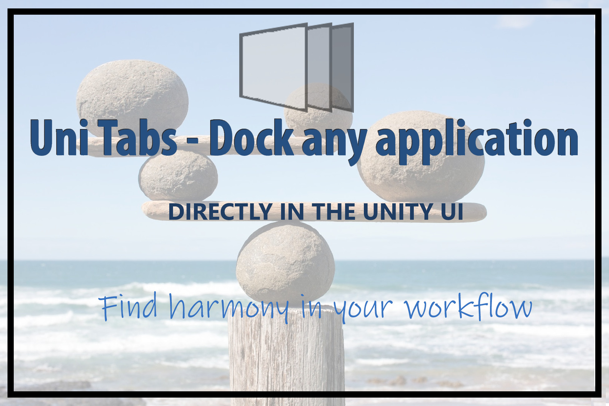 Uni Tabs - Dock Any Application | Add-Ons | Unity Asset Store