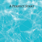 A Perfect Start