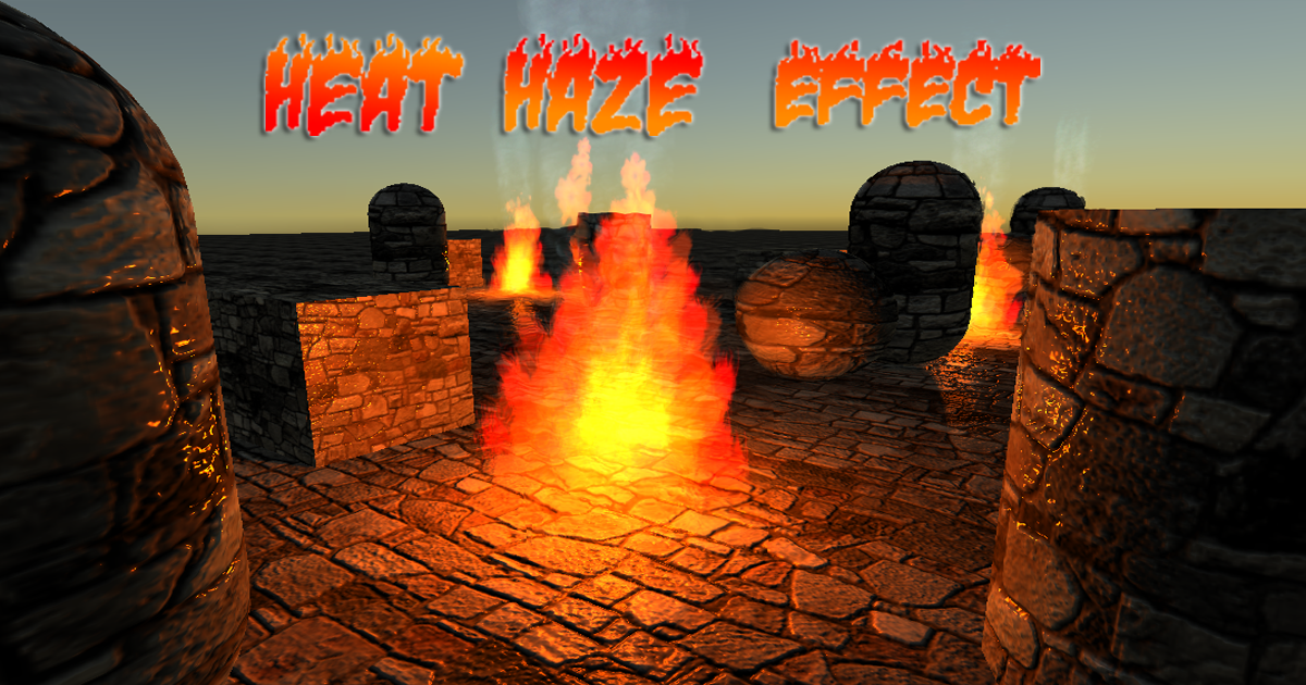 Heat Haze Effect | VFX Shaders | Unity Asset Store