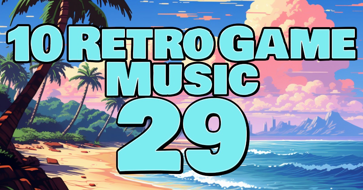 10 Retro Game Music 29 | Audio Music | Unity Asset Store