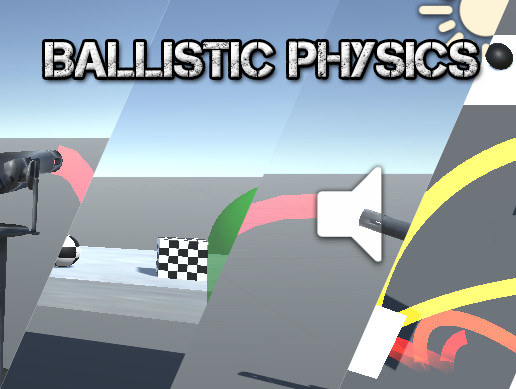 Ballisitic Physics | Physics | Unity Asset Store
