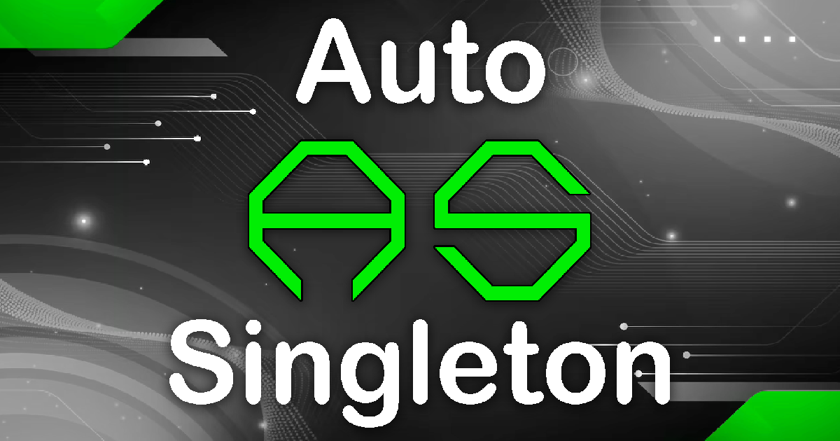 Auto Singleton | Utilities Tools | Unity Asset Store Auto Singleton | Utilities Tools | Unity Asset Store