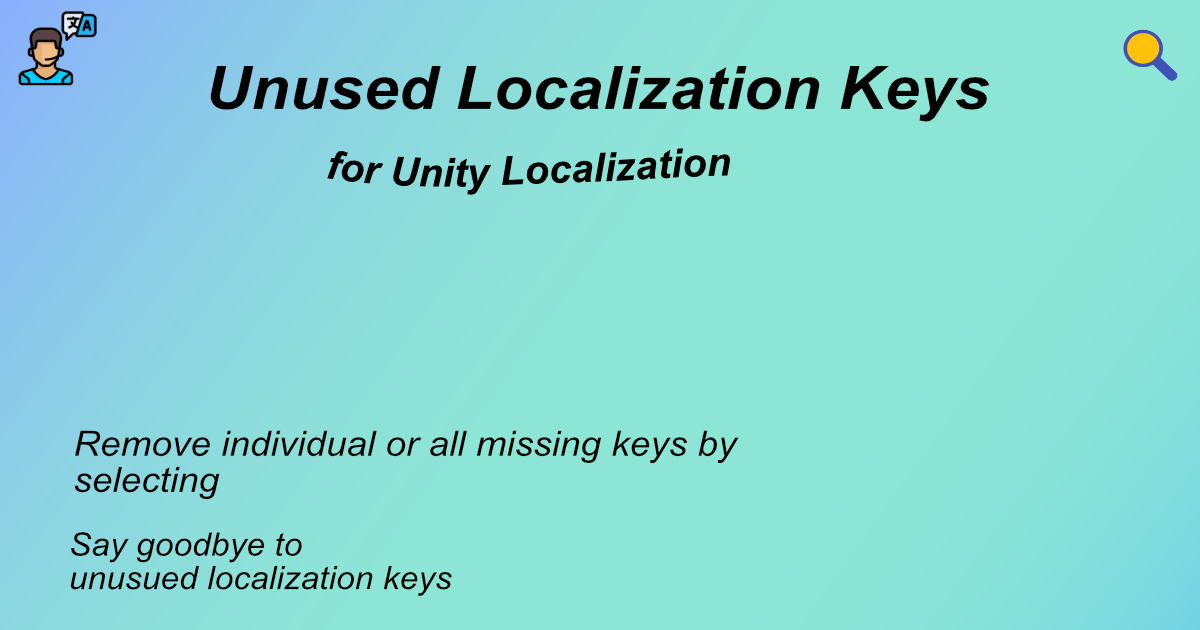 Unused Localization Keys | Localization | Unity Asset Store