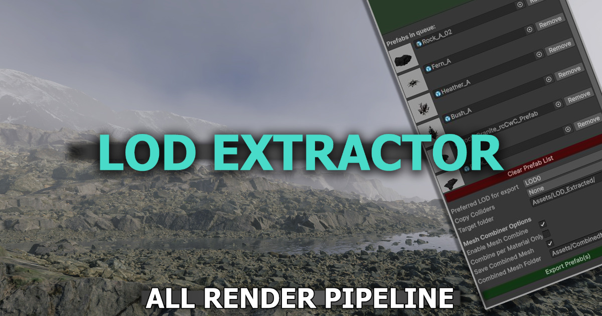 LOD Extractor | Utilities Tools | Unity Asset Store