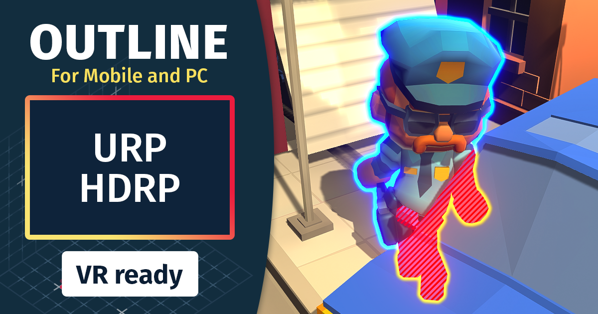 Easy Performant Outline 2D | 3D (URP / HDRP) | 카메라 효과 | Unity Asset Store