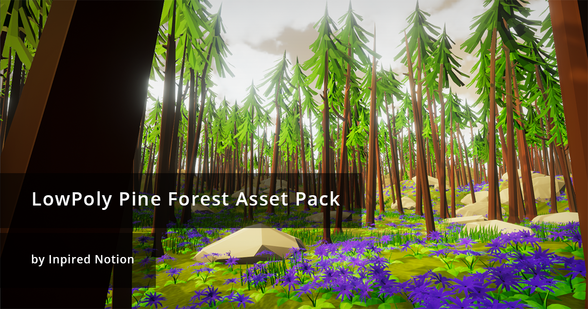 LowPoly Pine Forest Asset Pack by Inspired Notion | 3D Trees | Unity ...