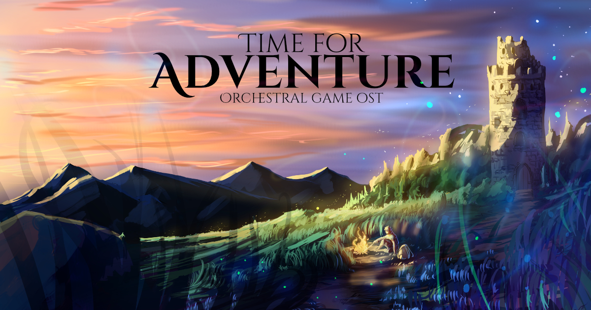 Time for Adventure / Orchestral RPG and Adventure Game Music ...