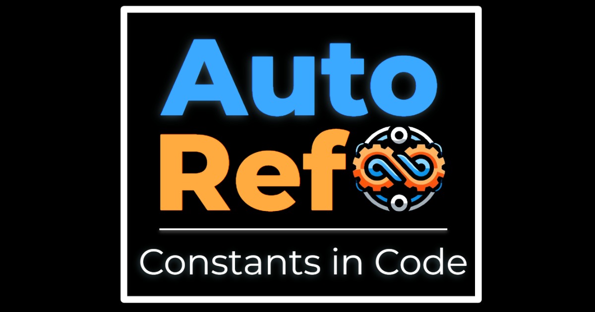 AutoRef - Constants in Code | Utilities Tools | Unity Asset Store