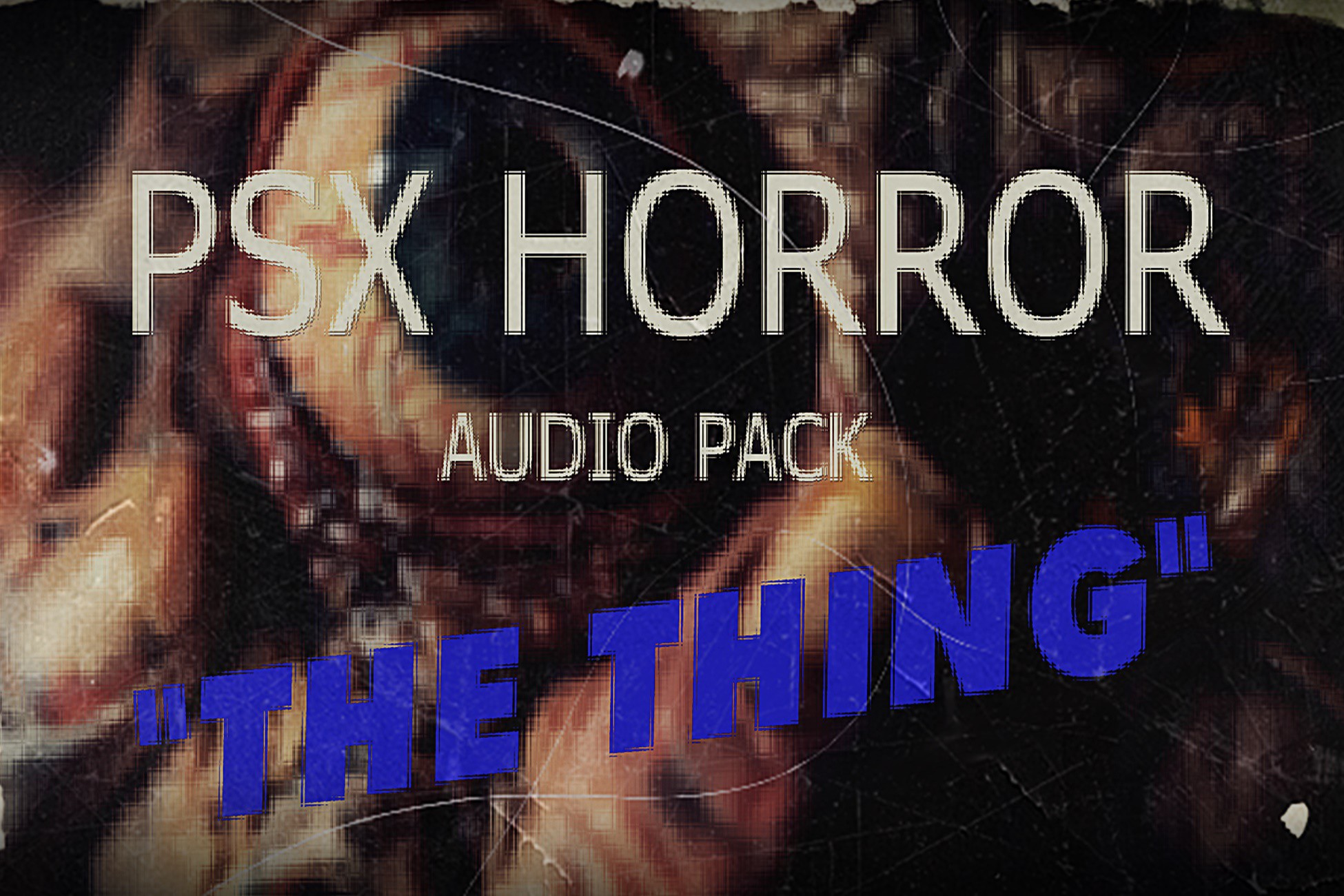 PSX Horror Audio Pack "The Thing" | Creatures Sound FX | Unity Asset Store