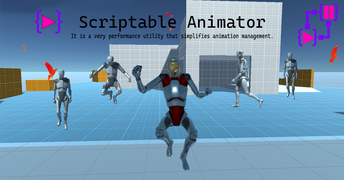 Scriptable Animator Animation Tools Unity Asset Store