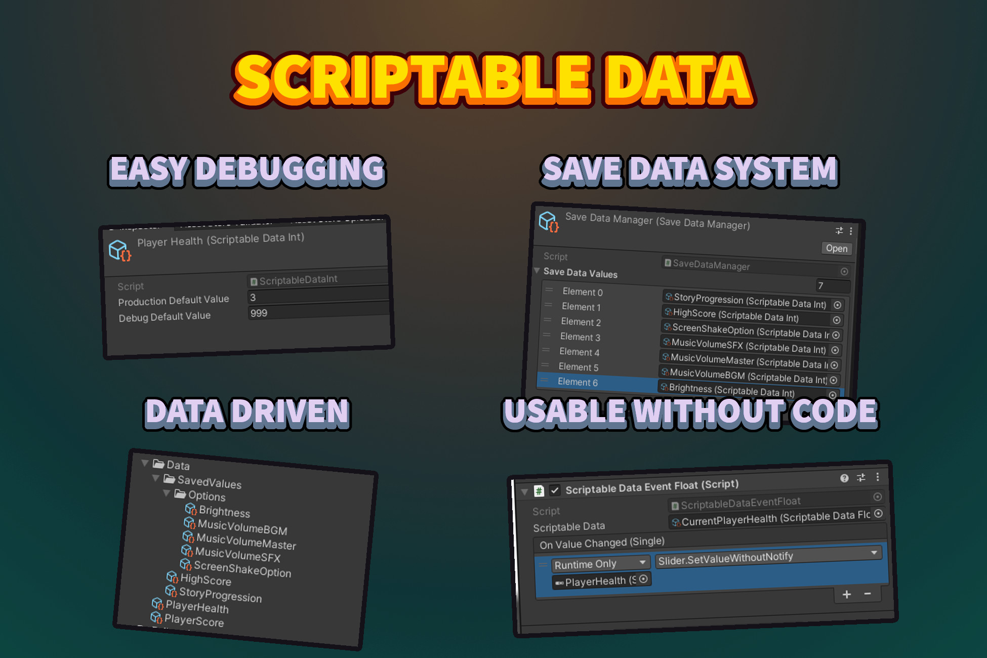 Scriptable Data Easy Saving And Code Decoupling Utilities Tools