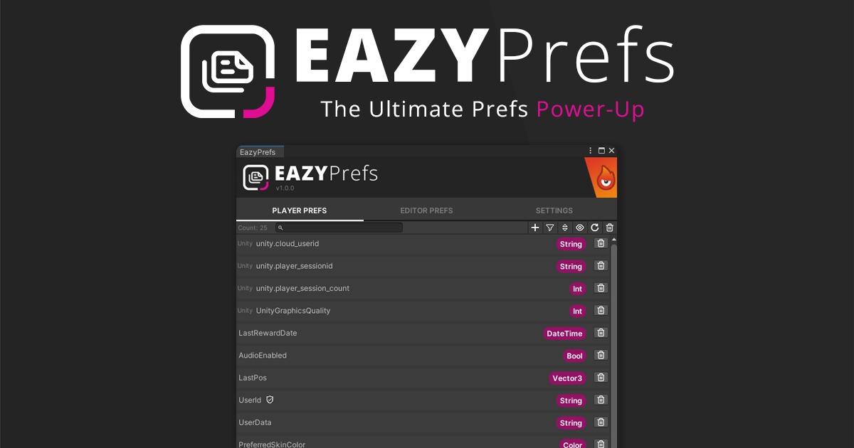 EazyPrefs - Supercharged PlayerPrefs & EditorPrefs | Utilities Tools | Unity Asset Store