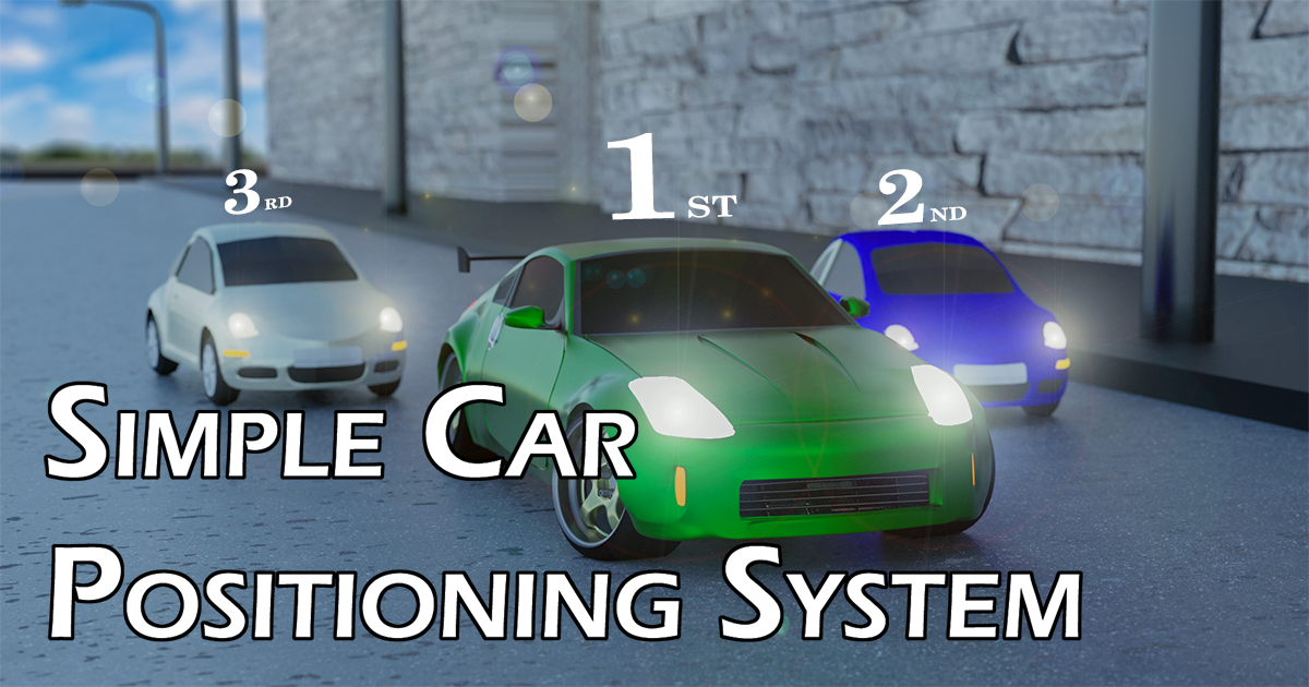 Simple Car Positioning System | Game Toolkits | Unity Asset Store