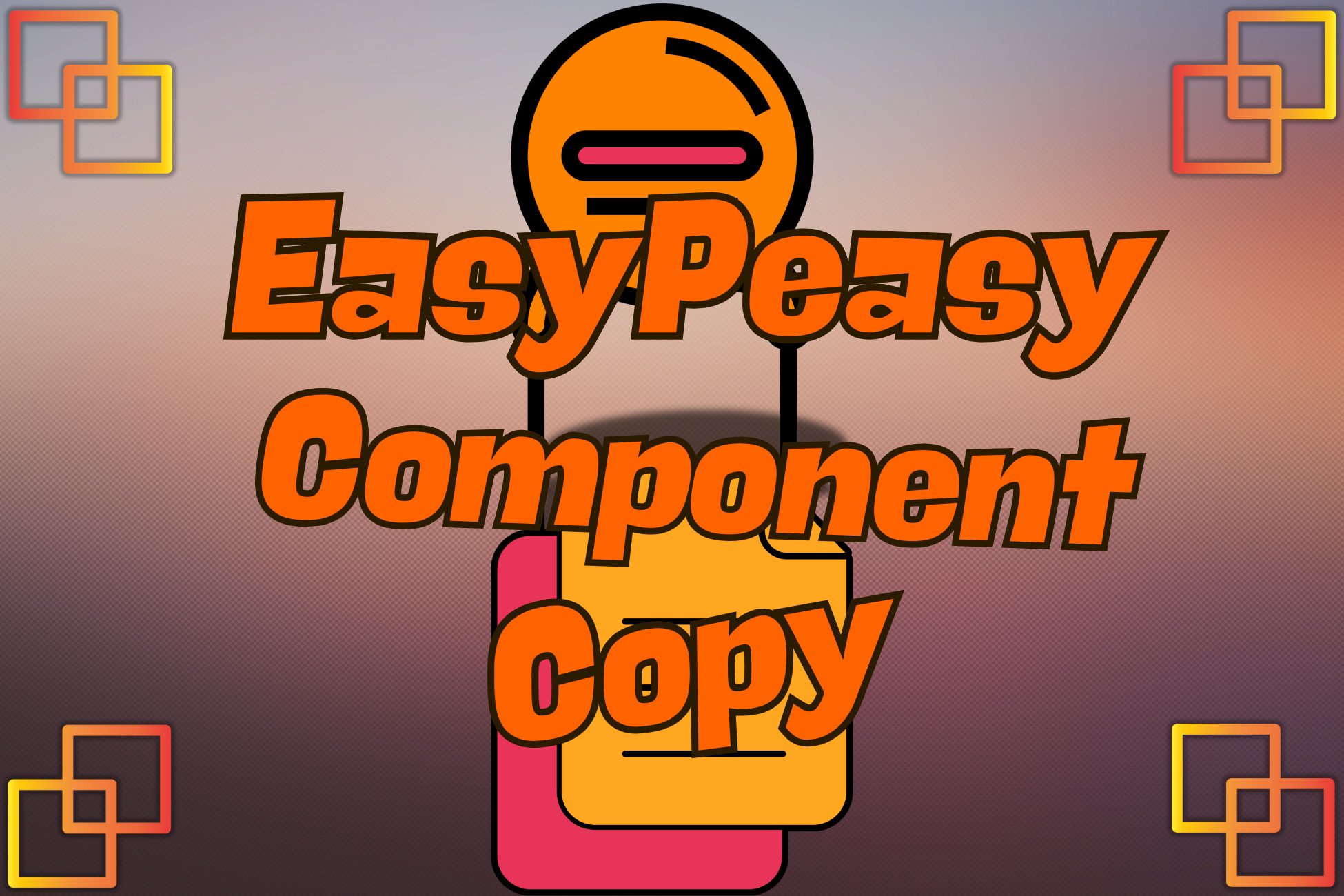 EasyPeasy Component Copy | Game Toolkits | Unity Asset Store