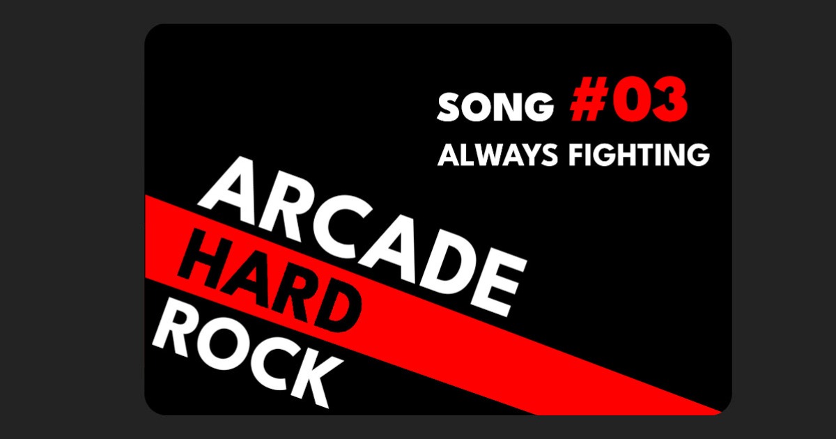 Arcade Hard Rock #03 - Always Fighting | Rock Music | Unity Asset Store