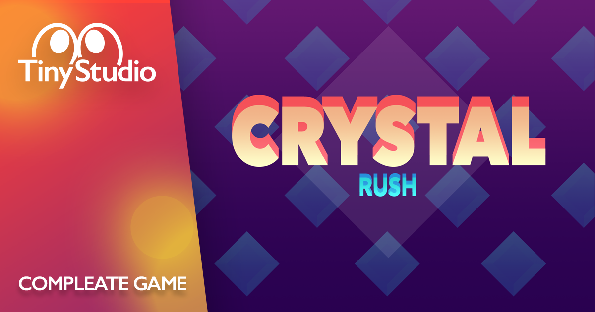 Crystal Rush | Packs | Unity Asset Store