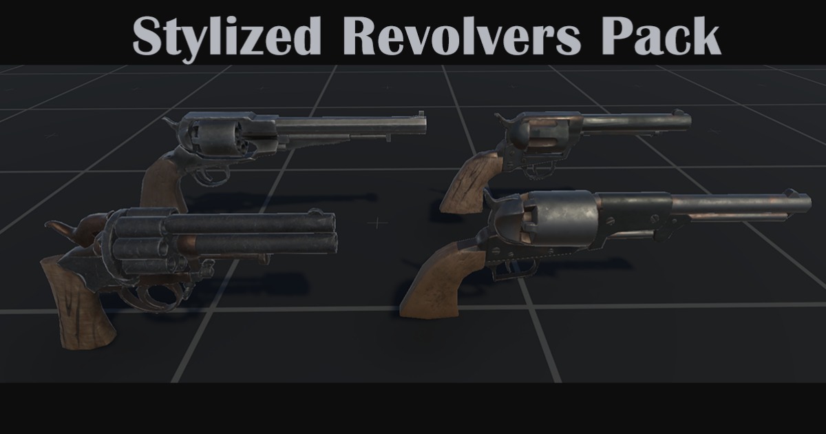 Stylized Revolvers Pack | 3D Guns | Unity Asset Store