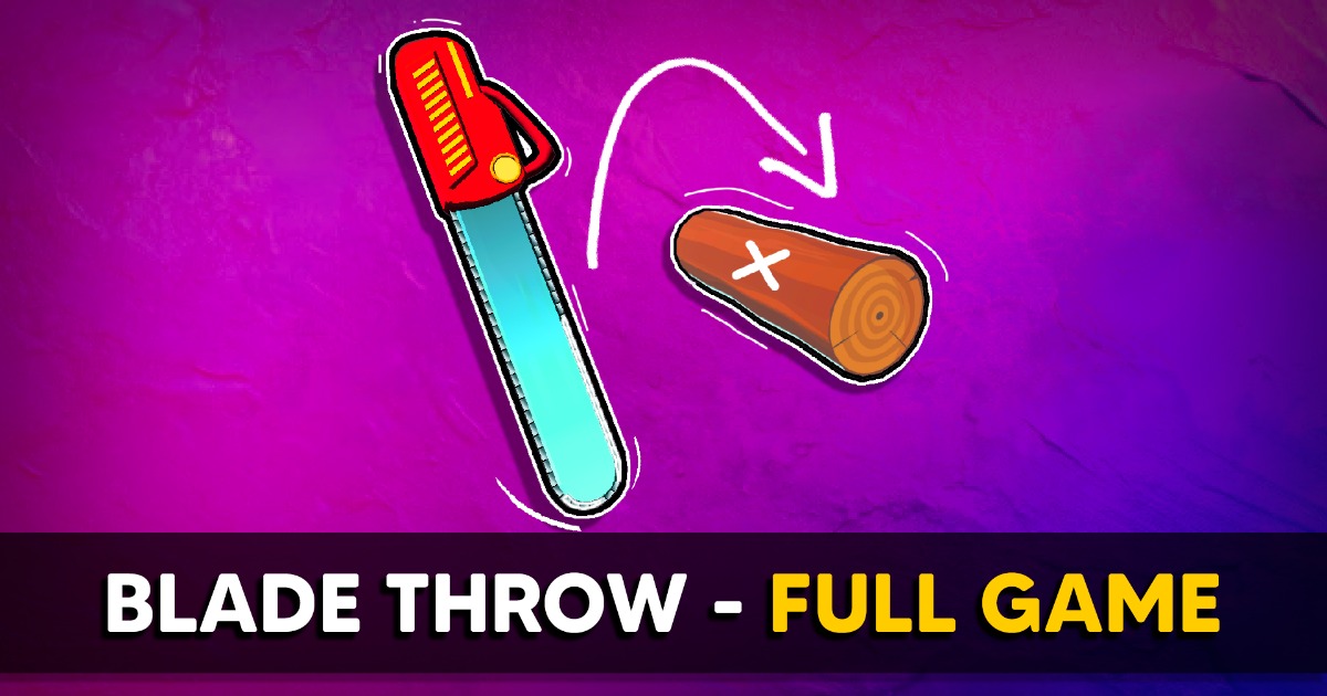 Blade Throw - Full Game | Template | Packs | Unity Asset Store