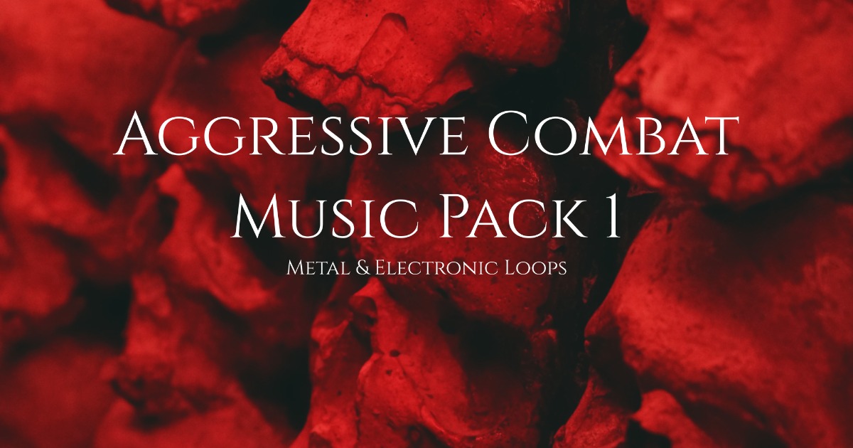 Aggressive Combat Music Pack 1 – Metal & Electronic Loops | Audio Music ...