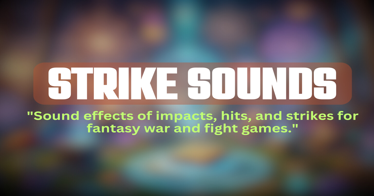 Strike Sounds | Audio Sound FX | Unity Asset Store