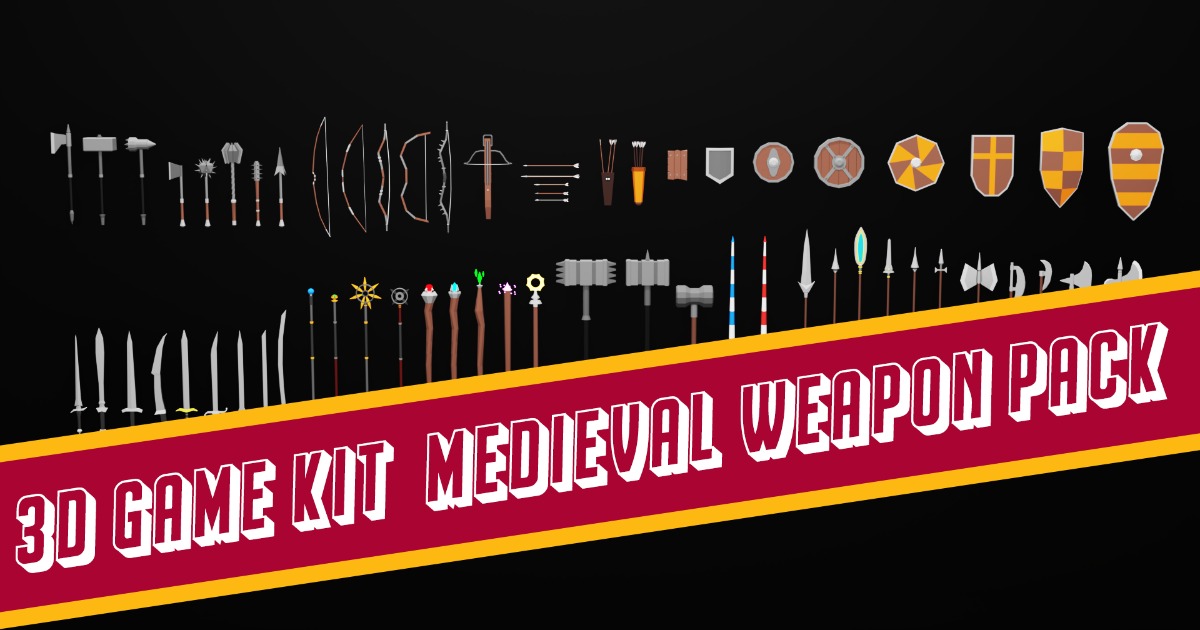 3D Game Kit-Medieval Weapon Pack | 3D Weapons | Unity Asset Store