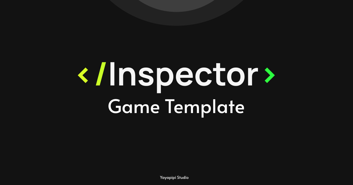Inspector Game Template | Systems | Unity Asset Store