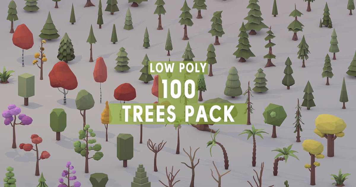 3D Low Poly 100 Trees | 3D Environments | Unity Asset Store