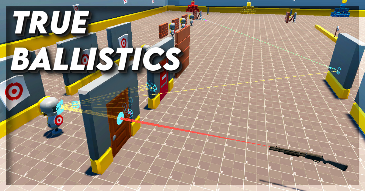 True Ballistics | システム | Unity Asset Store