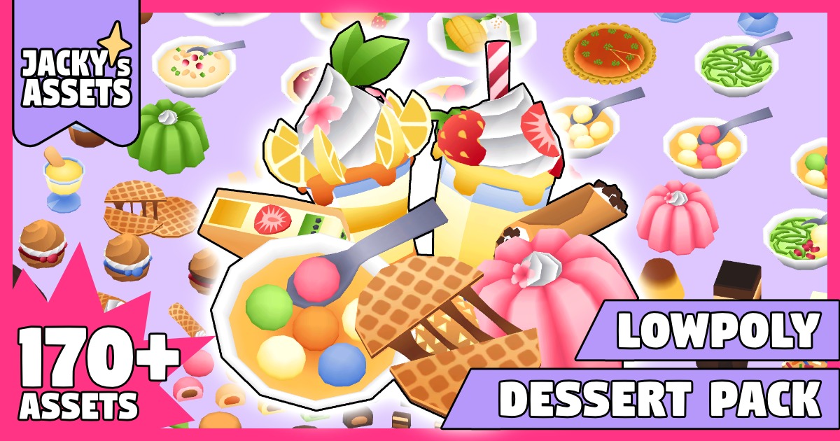 Jacky's Lowpoly Dessert Pack | 3D Food | Unity Asset Store