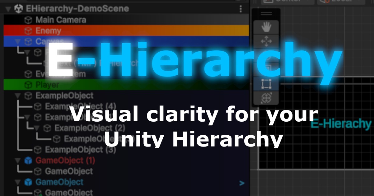 E-Hierarchy | Utilities Tools | Unity Asset Store