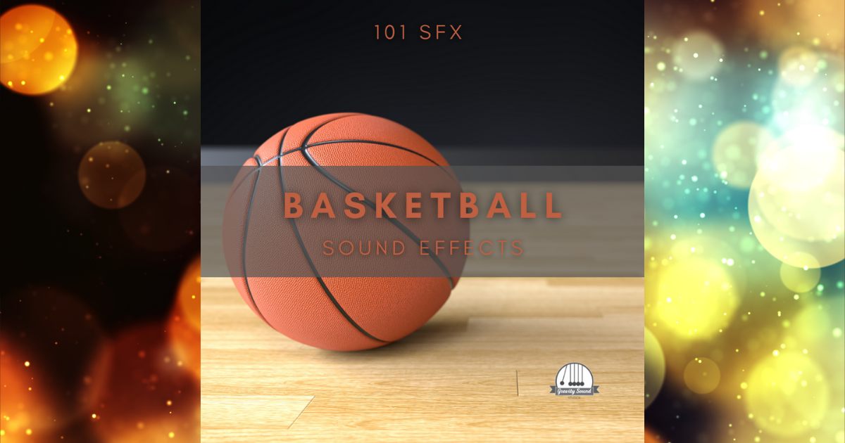 Basketball Sound Effects | Foley Sound FX | Unity Asset Store