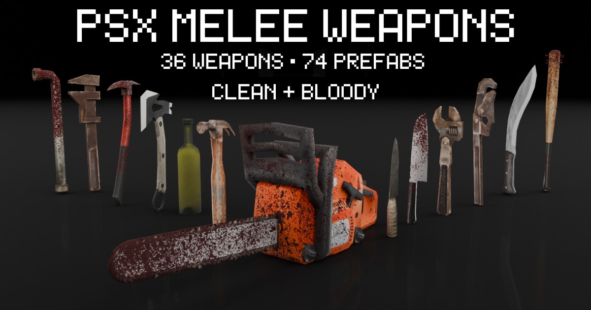 PSX Horror Melee Weapons Pack — 74 Retro Lowpoly Weapon Props(Clean ...