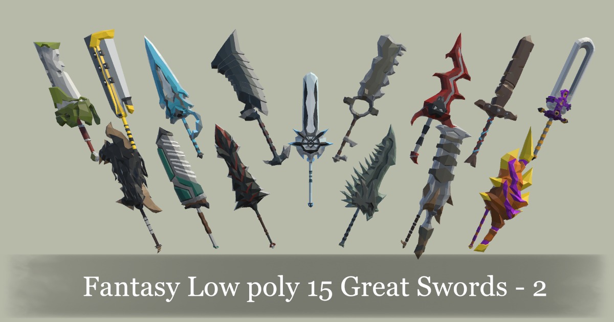 Fantasy Low poly 15 Great Swords for RPG - 2 | 3D 武器 | Unity Asset Store