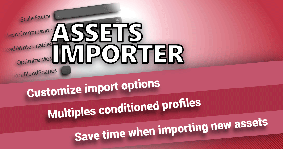 Project View Asset Importer Utilities Tools Unity Asset Store