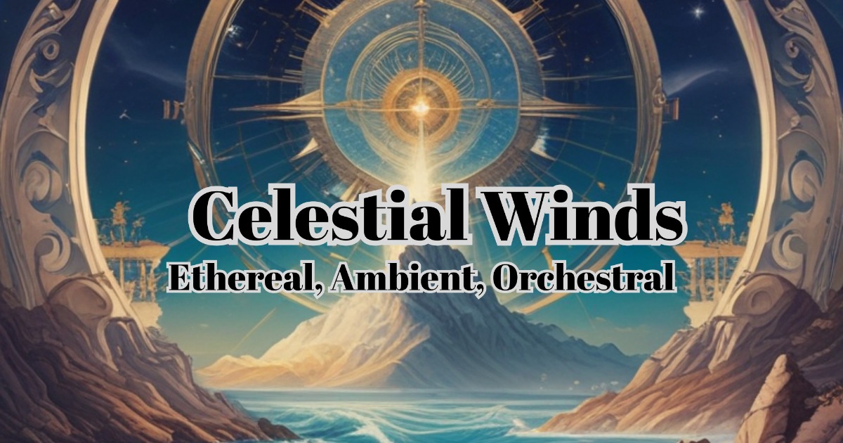 Celestial Winds - Ethereal, Ambient, Orchestral | 판타지 주변 환경소리 | Unity Asset Store