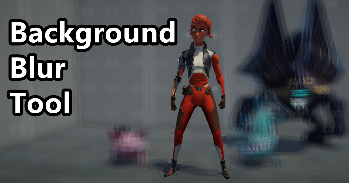 Background Blur Tool | Camera | Unity Asset Store Background Blur Tool | Camera | Unity Asset Store