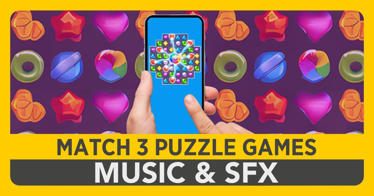 Match 3 Games Sound Effects and Music Pack | Audio Sound FX | Unity ...