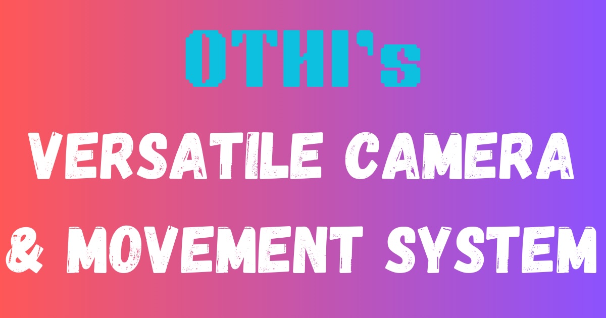 Versatile Camera & Movement System | Camera | Unity Asset Store