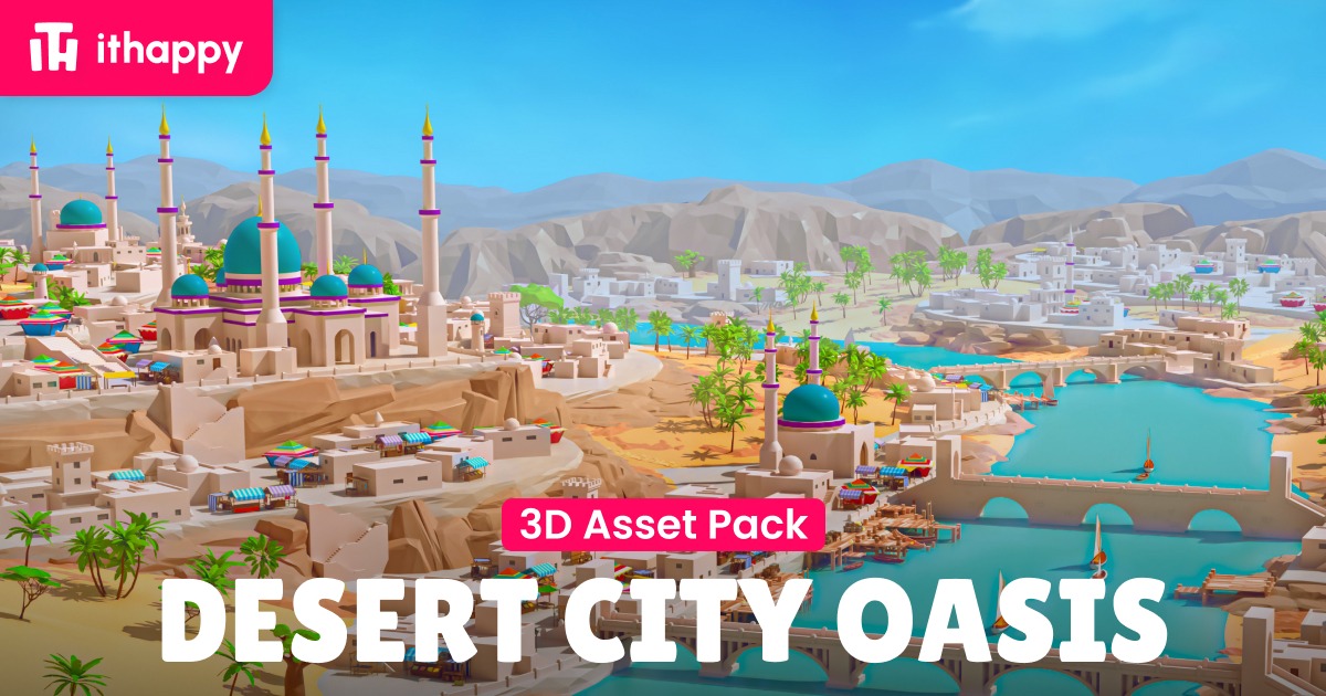 Desert City Oasis - Low Poly 3D Models Pack | 3D Historic | Unity Asset ...