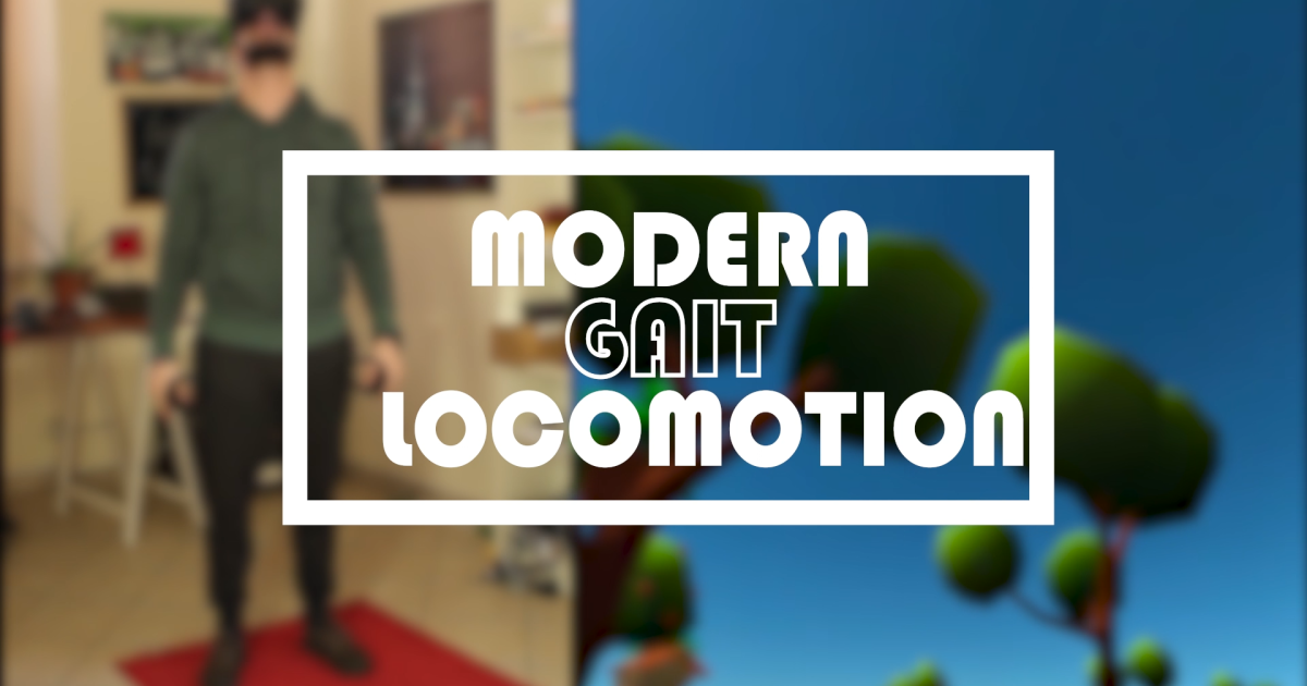 Gait, Modern VR Walk in Place Locomotion | Input Management | Unity ...